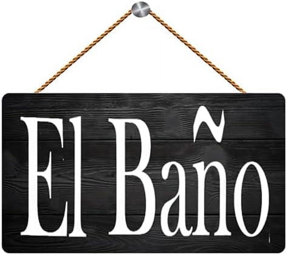 El Bano Spanish Restroom Bathroom Wooden Sign - Hanging Printed Wall ...