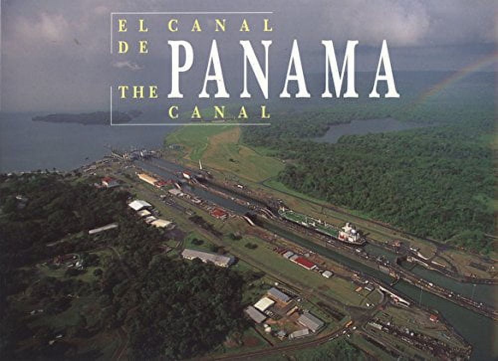 Pre-Owned El Canal de Panamá: Edición Especial Conmemorativa del ...