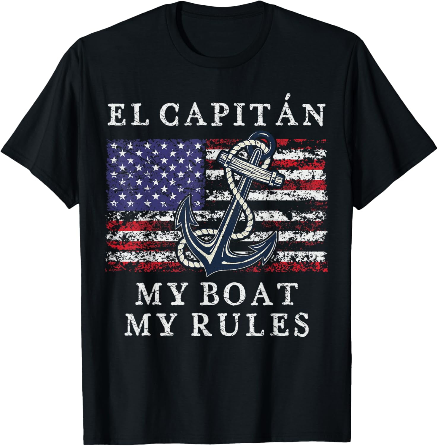 El Capitan My Boat My Rules Pontoon Captain 4th of July Flag T-Shirt ...
