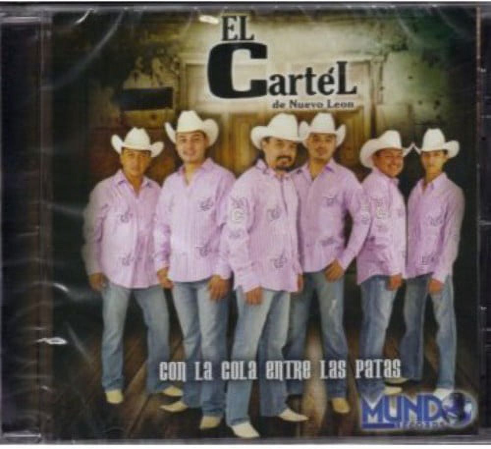 El Cartel de Nuevo Leon - Con la Cola Entre Las Patas - Music ...