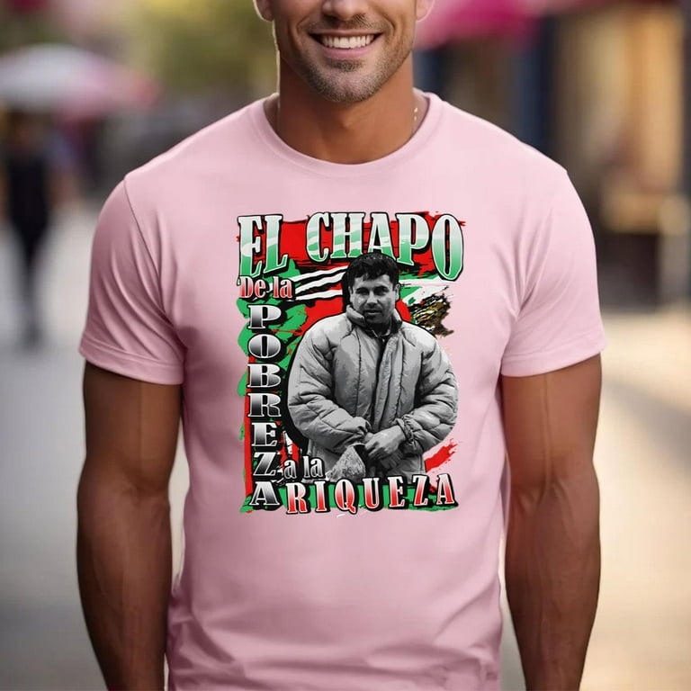 El Chapo Shirt
