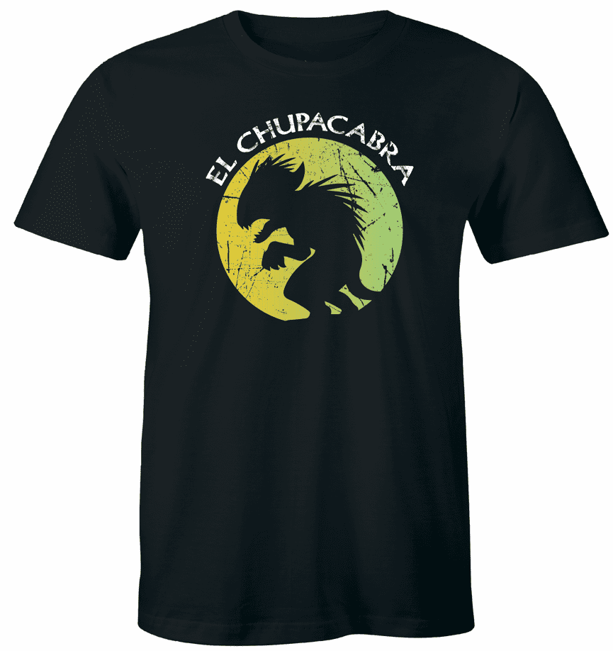 El Chupacabra Graphic T-Shirt Myths Legends Monsters Tee Men Women ...