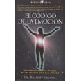 El Codigo de La Emocion: Emotion Code (Spanish) Paperback - Walmart.com