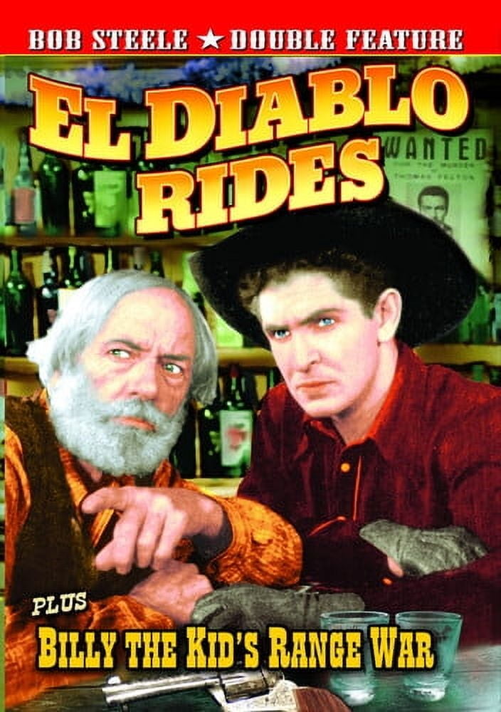 El Diablo Rides / Billy The Kid's Range War (Bob Steele Double Feature ...