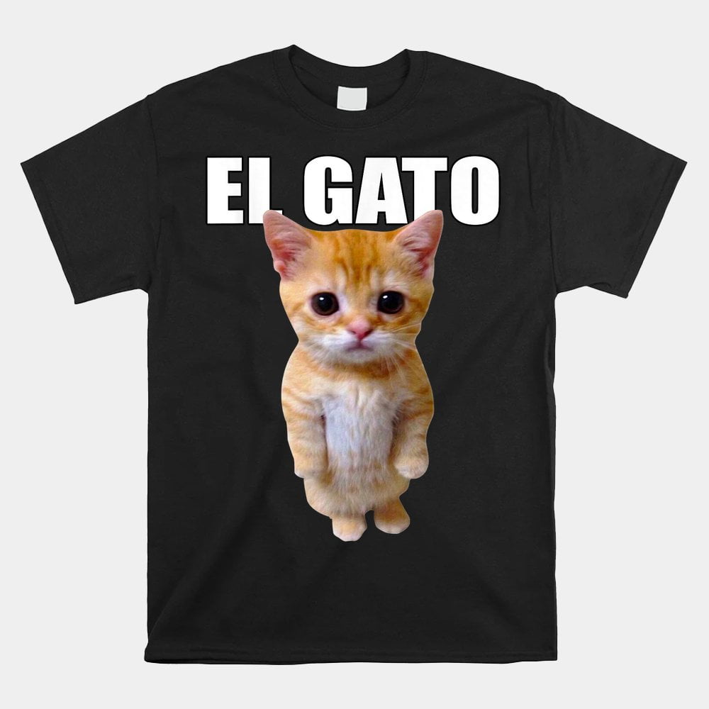 El Gato Meme Sad Crying Cat Munchkin Kitty Meme Trendy Shirt - Walmart.com