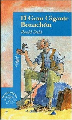 Pre-Owned El Gran Gigante Bonachon (Paperback) 9681910125 9789681910129 ...