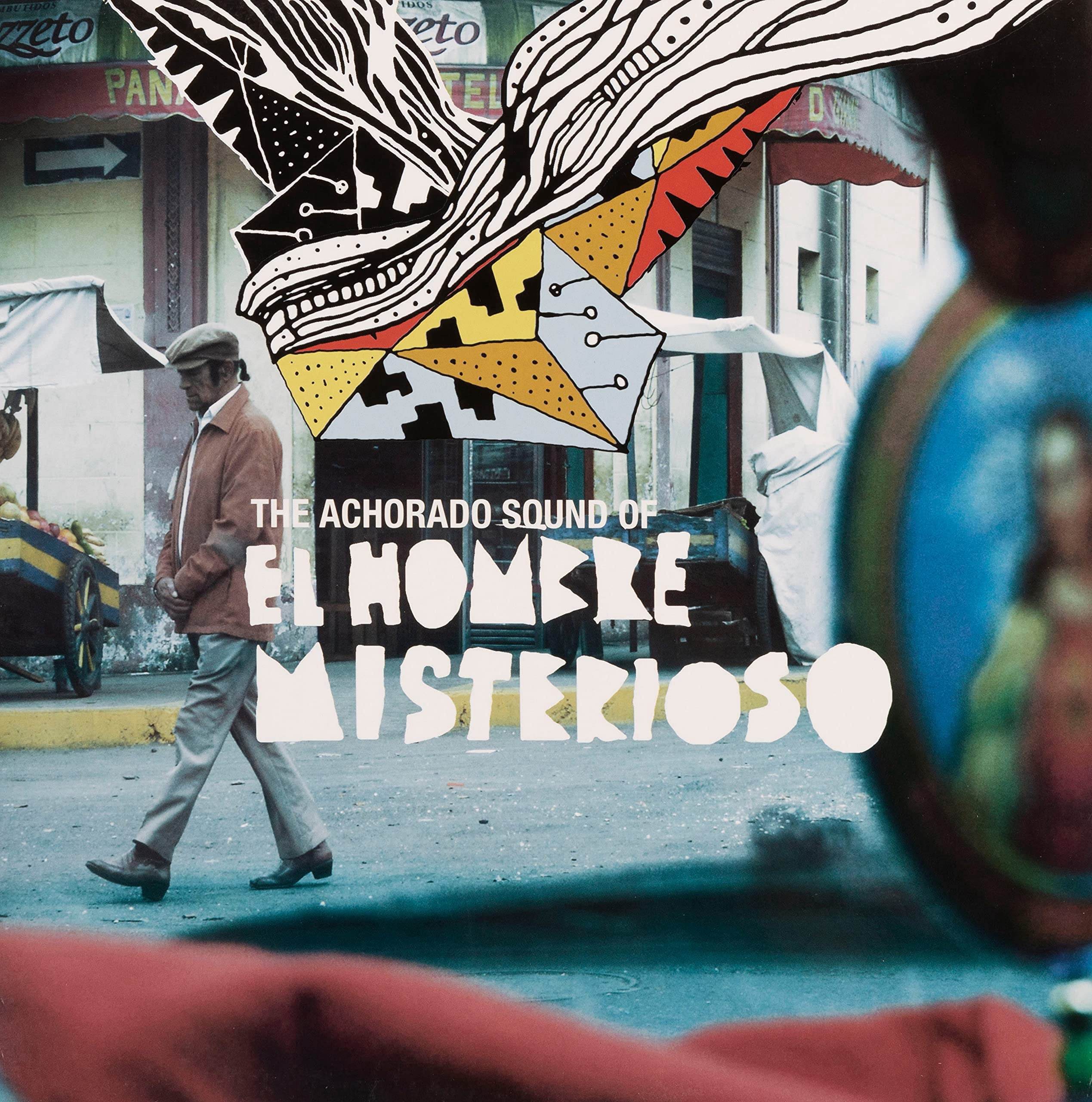 El Hombre Misterioso Achorado Sound of.. (Vinyl Record) - Walmart.com