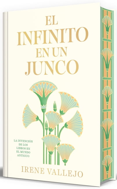 El Infinito En Un Junco (EdiciÃ³n Limitada Firmada Y Cantos Pintados ...