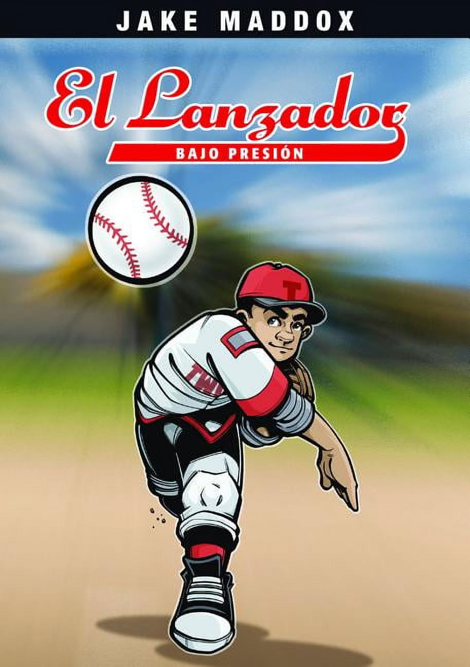 Jake Maddox En EspaÃ±ol El Lanzador Bajo PresiÃ³n, (Hardcover ...