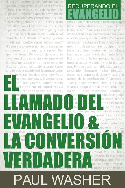 El Llamado del Evangelio & La Conversi?n Verdadera - Walmart.com