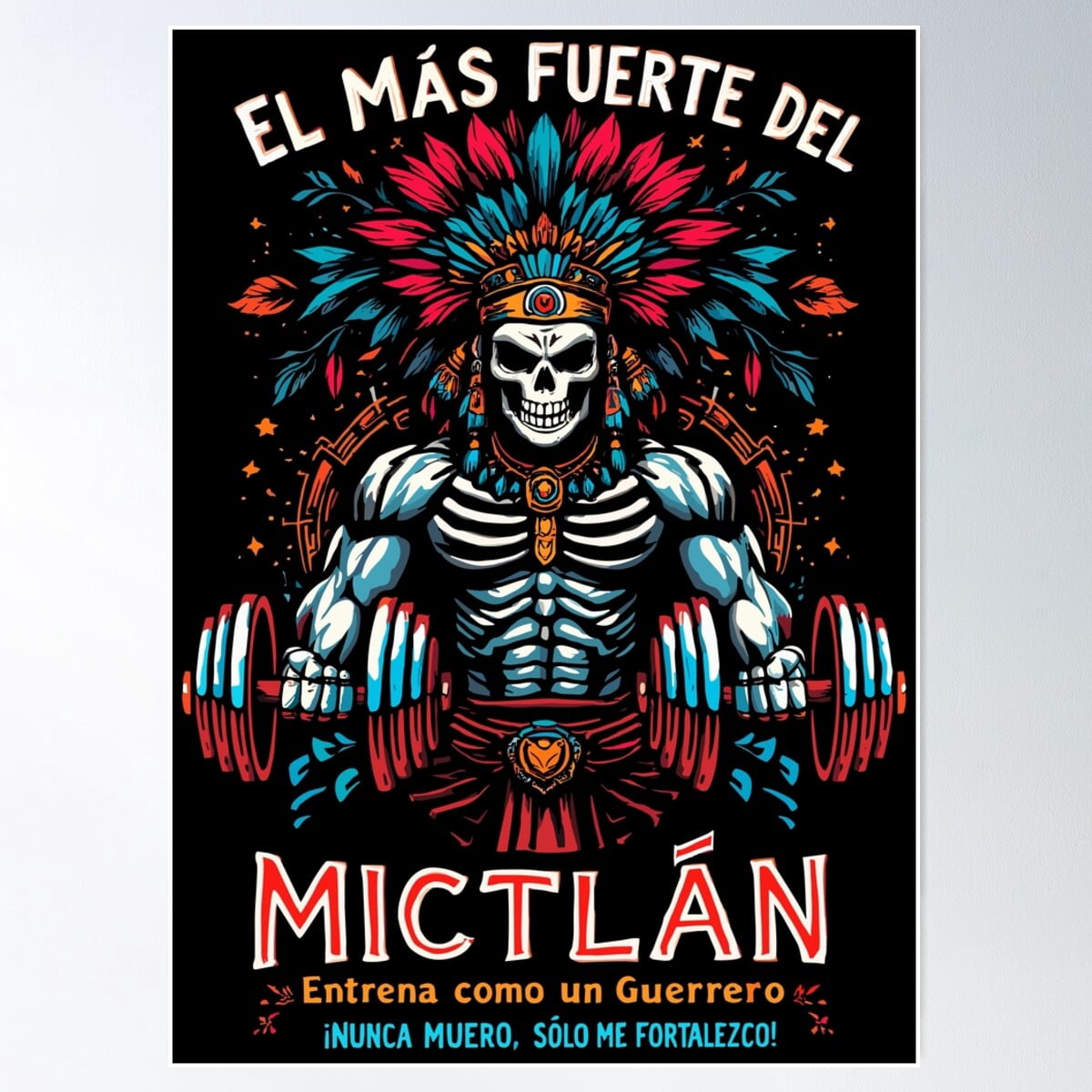 El Más Fuerte Del Mictlán – Aztec Gym God Mode Poster Wall Art, Modern ...