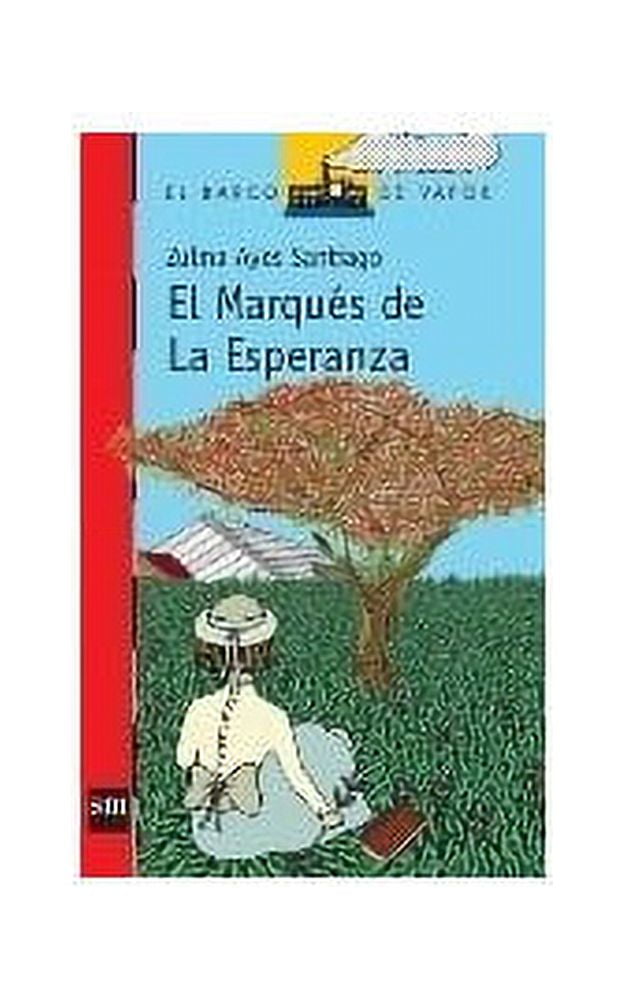Pre-Owned El Marqués de La Esperanza (El barco de vapor) Paperback - Walmart.com