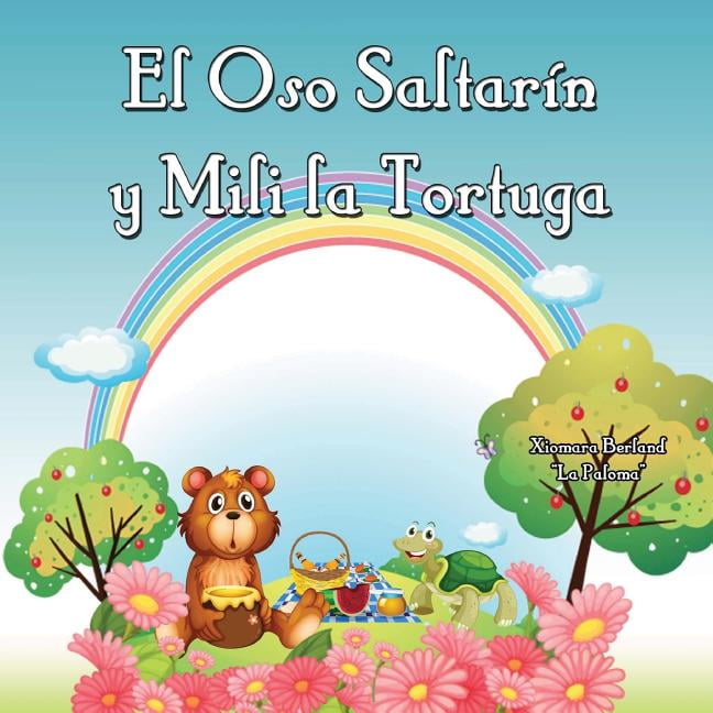 El Oso Saltarin Y Mili La Tortuga - Walmart.com
