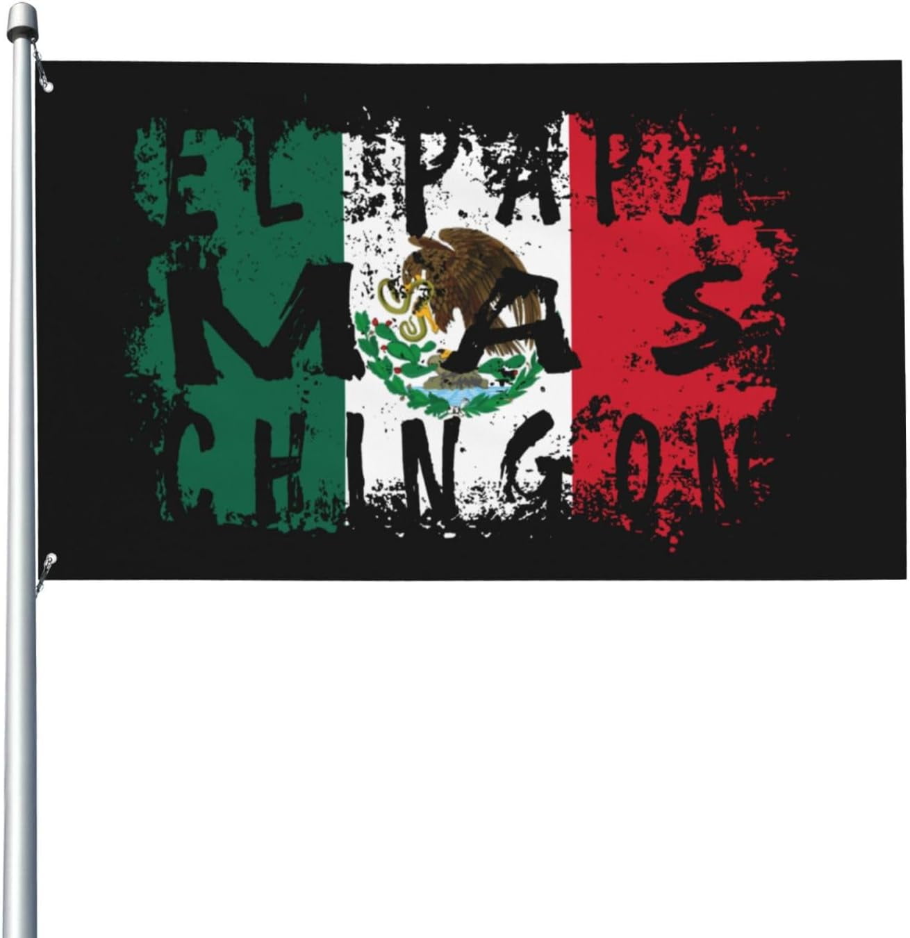 El Papá Mas Chingn Flag Banner Flags Garden Flag Home House Flags ...