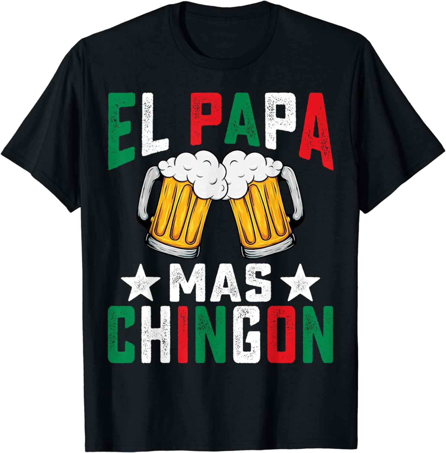 El Papa Mas Chingon Funny Mexican Dad Husband Regalo Flag T-Shirt ...