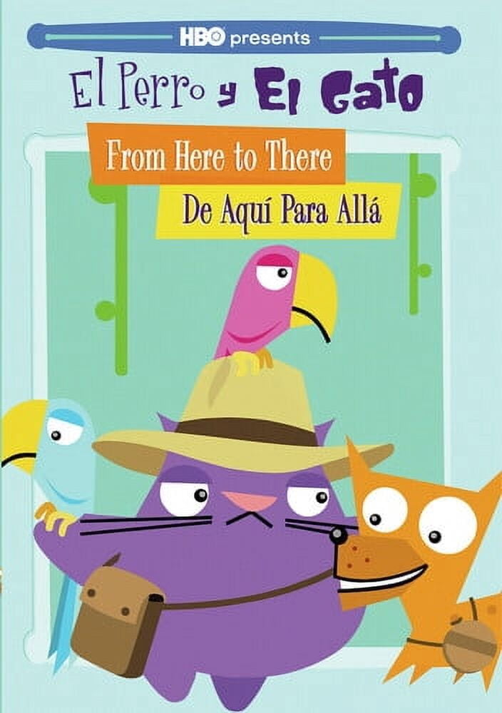 El Perro Y El Gato: From Here to There - De Aqui Para Alla (DVD), HBO ...