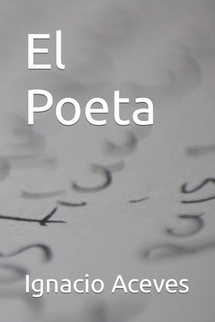 El Poeta (Paperback) - Walmart.com