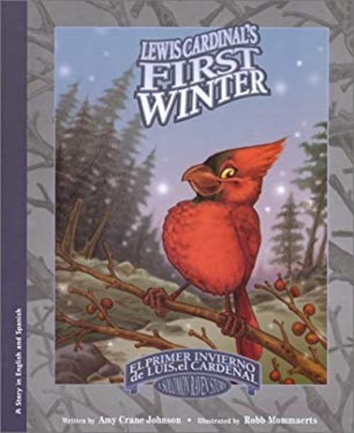Pre-Owned El Primer Invierno de Luis, el Cardenal / Lewis Cardinal's ...