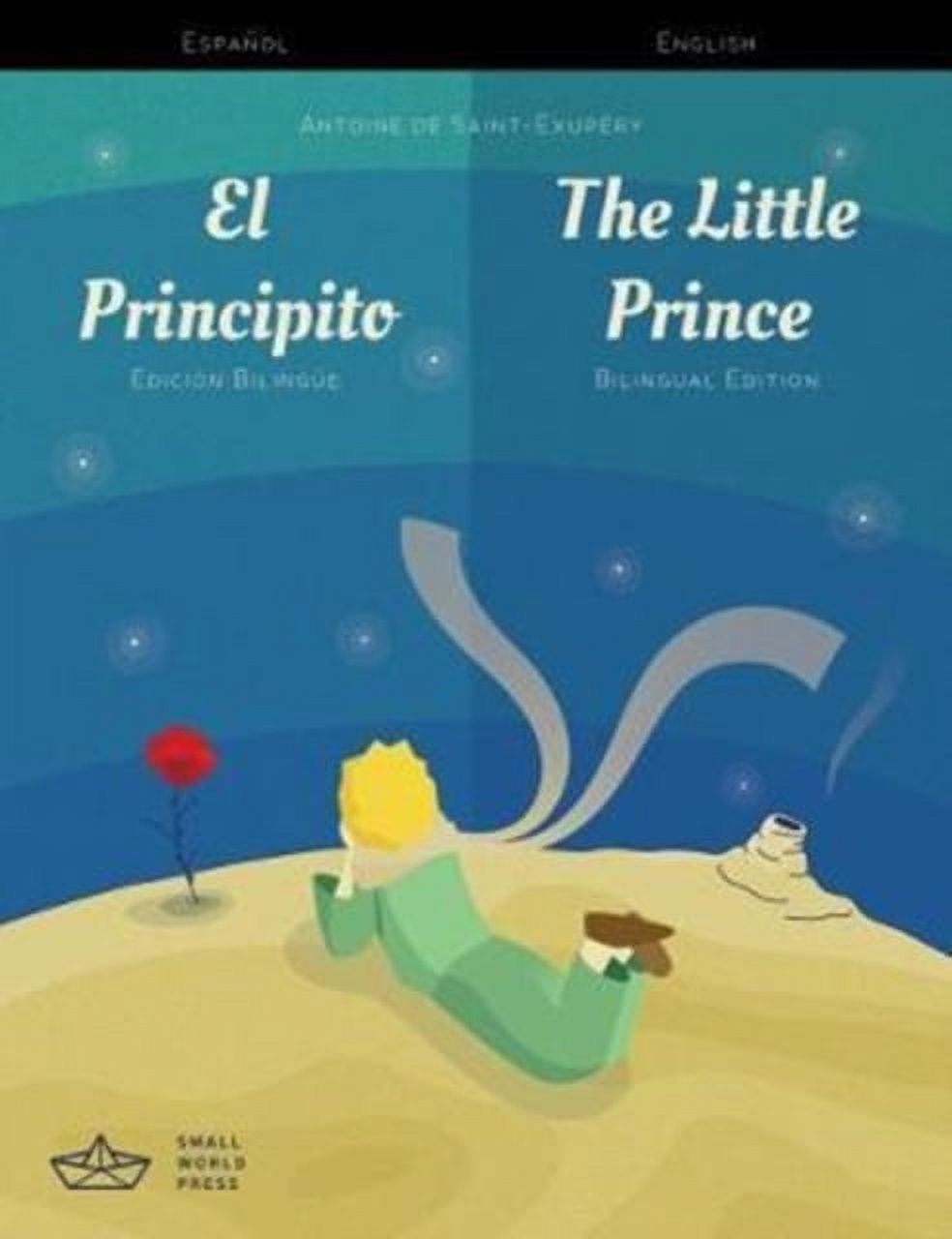 El Principito / The Little Prince Spanish/English Bilingual - Walmart.com