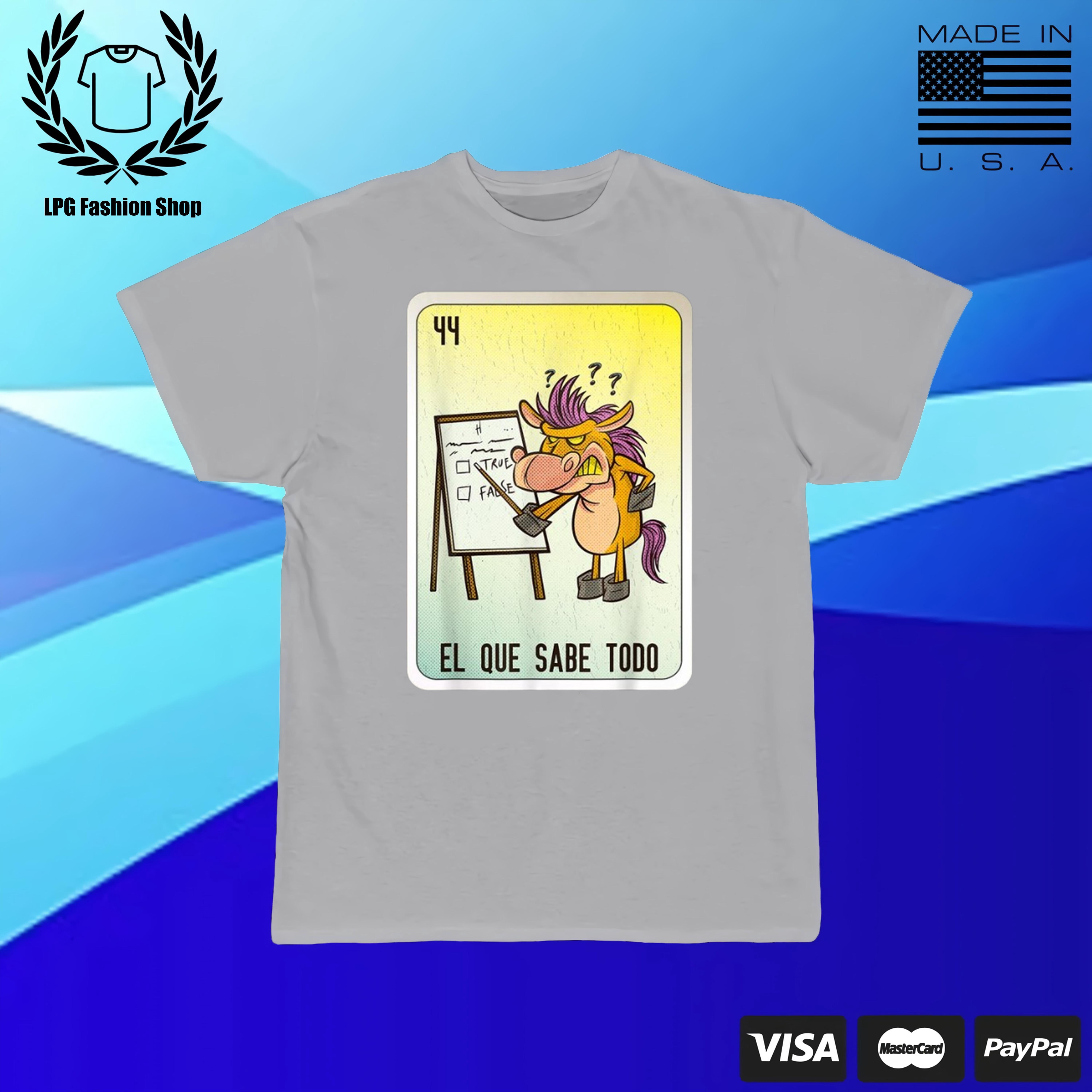 El Que Sabe Todo Mexican Slang Chicano Bingo Cards T-Shirt - Walmart.com