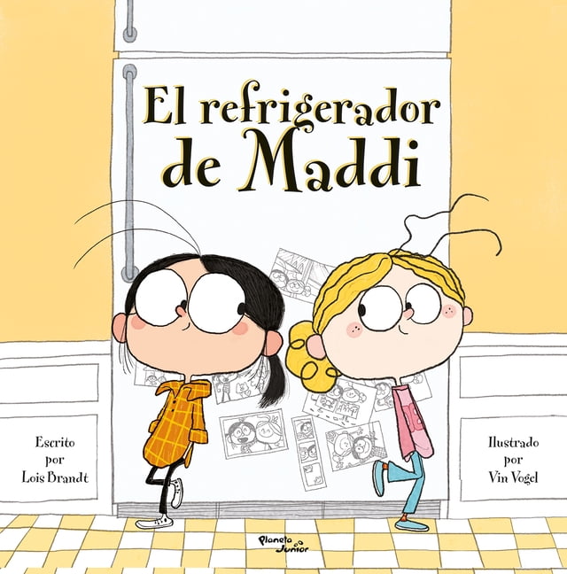 El Refrigerador de Maddi / Maddi's Fridge, (Hardcover) - Walmart.com