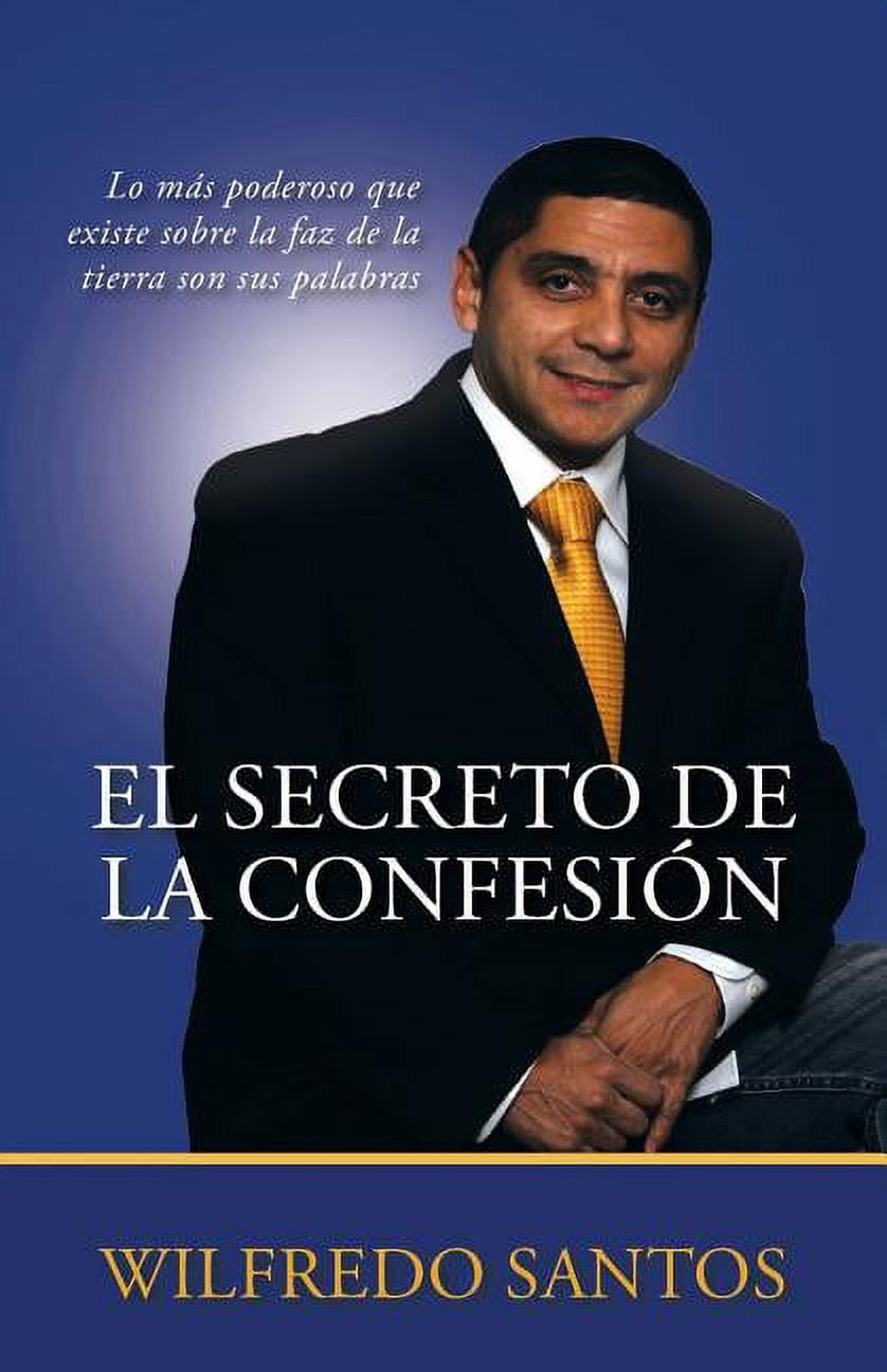 El Secreto de la Confesión (Paperback) - Walmart.com