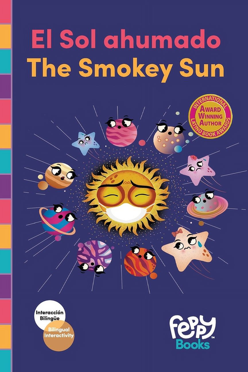 El Sol ahumado - The Smokey Sun: Bilingual Book Spanish/English for ...