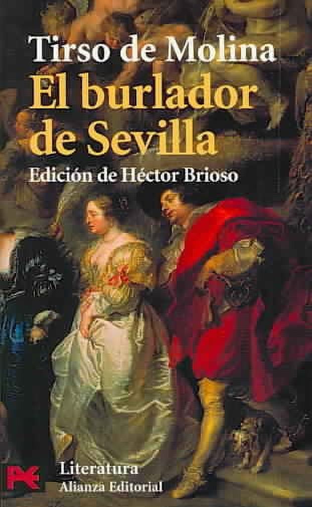 El burlador de Sevilla (Literatura) (Spanish Edition) - Walmart.com