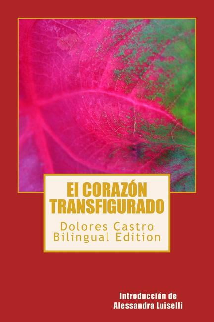 El corazon transfigurado : The Transfigured Heart (Paperback) - Walmart.com