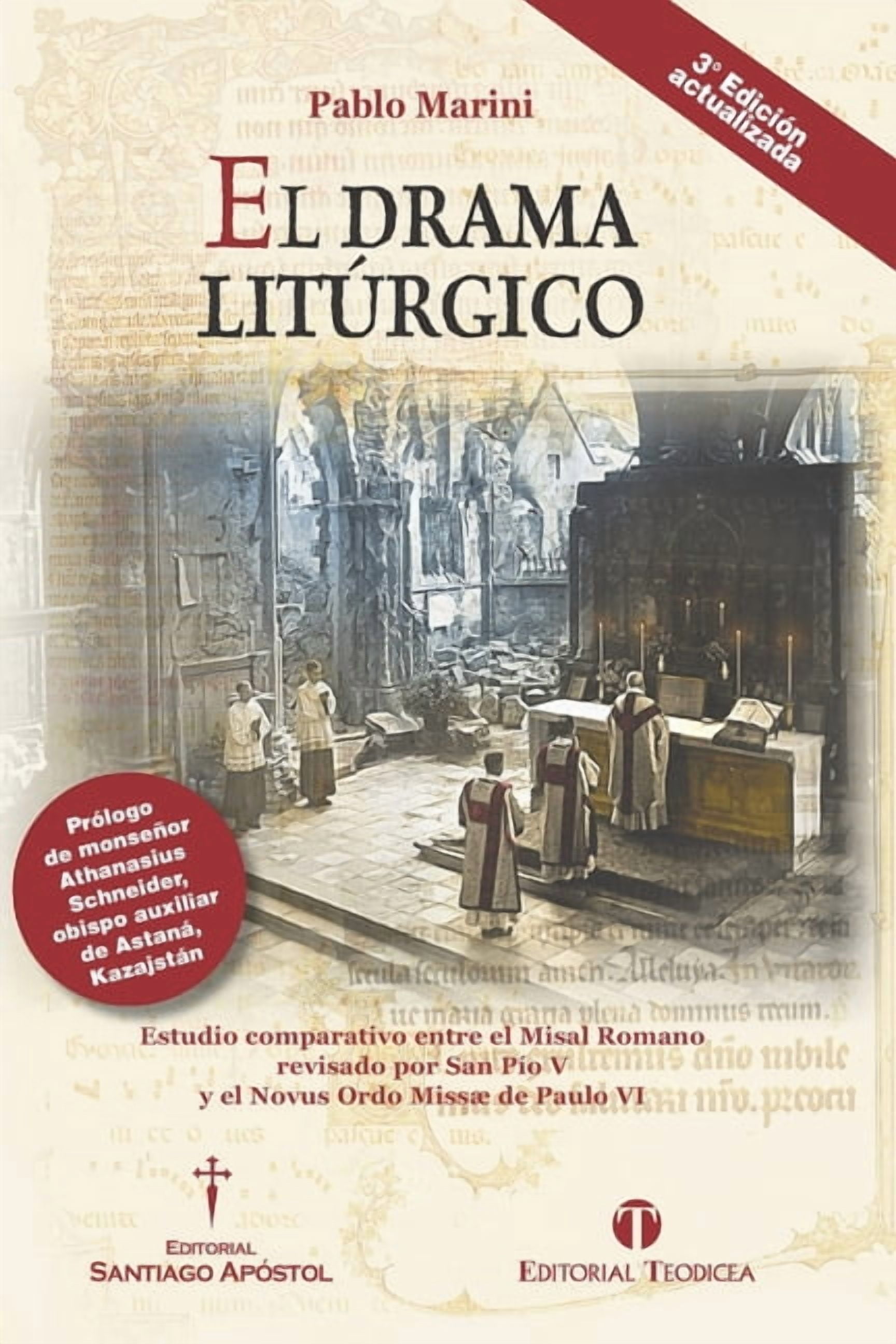 El drama litÃºrgico: Estudio comparativo entre el Misal Romano revisado ...