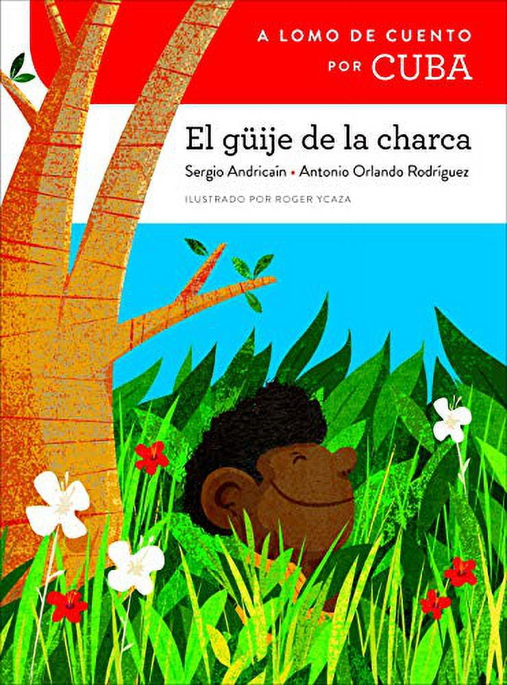 Pre-Owned El güije de la charca / The Pond Elf: A lomo de cuento por ...