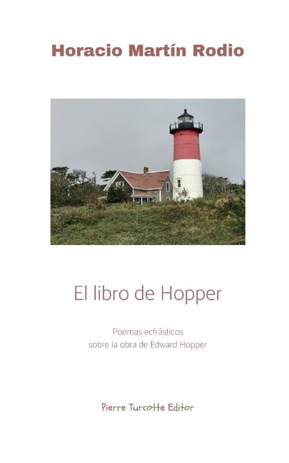 El libro de Hopper : Poemas ecfrásticos sobre la obra de Edward Hopper ...