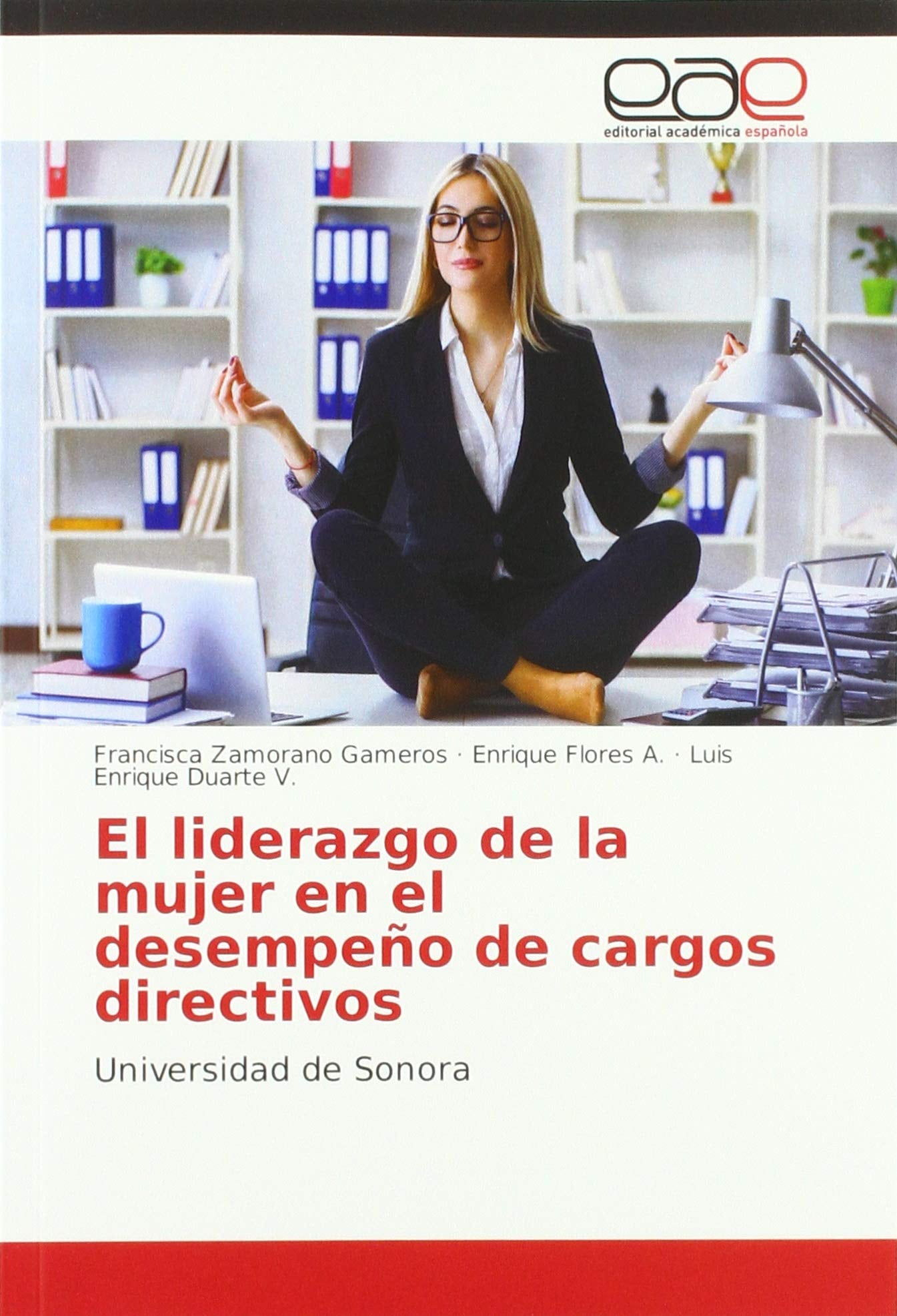 El liderazgo de la mujer en el desempeño de carg Enrique Flores A ...