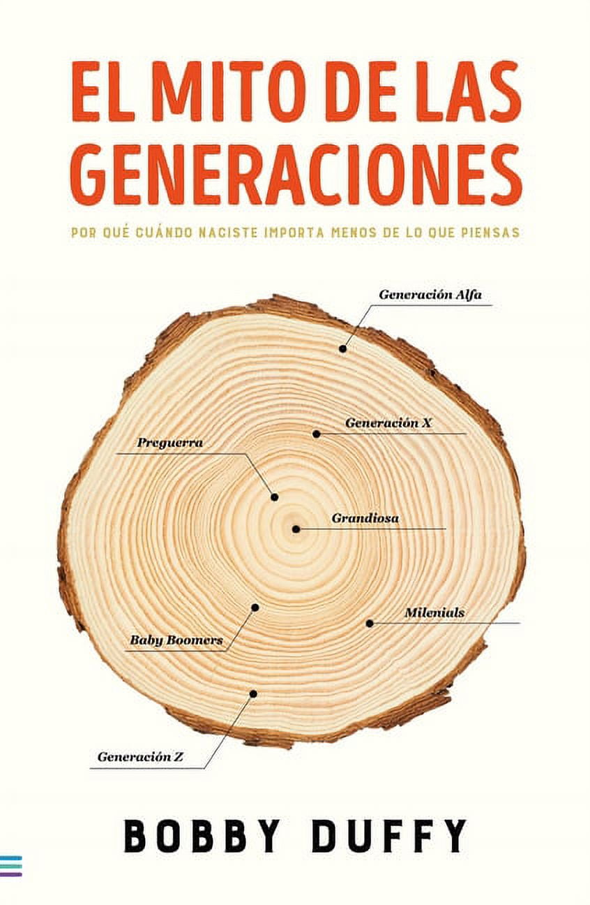 El mito de las generaciones/ The Generation Myth - Walmart.com