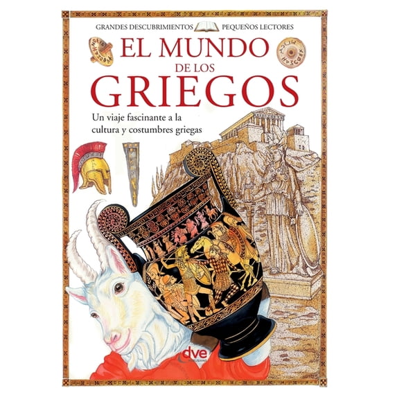 El mundo de los griegos: Un viaje fascinante a la cultura y costumbres ...