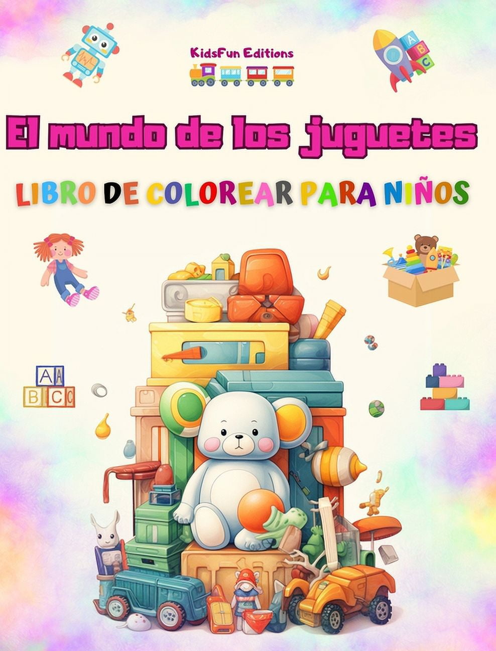 El mundo de los juguetes - Libro de colorear para niños (Hardcover ...