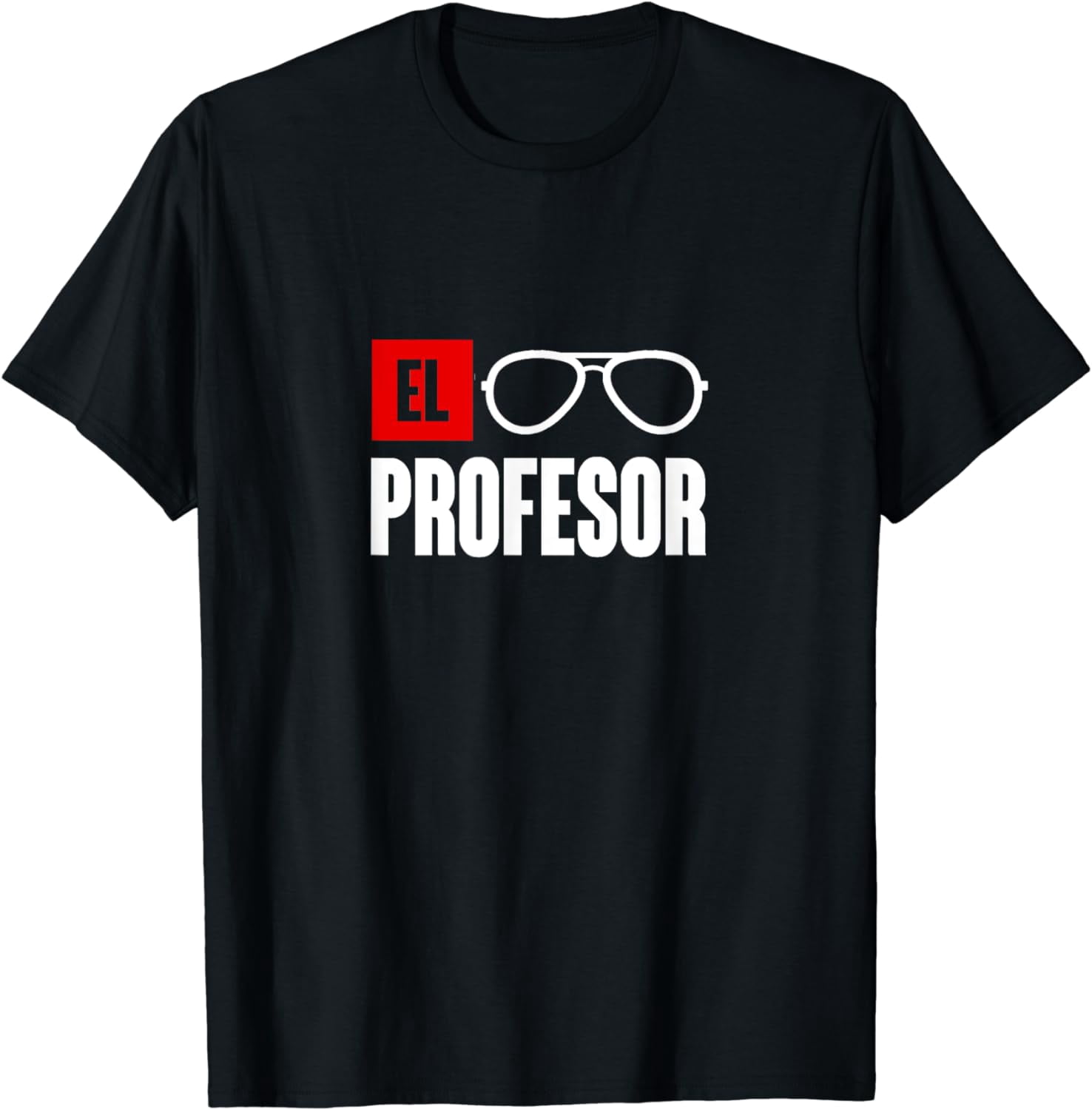 El professor money costume profesor glasses men teacher gift T-Shirt ...