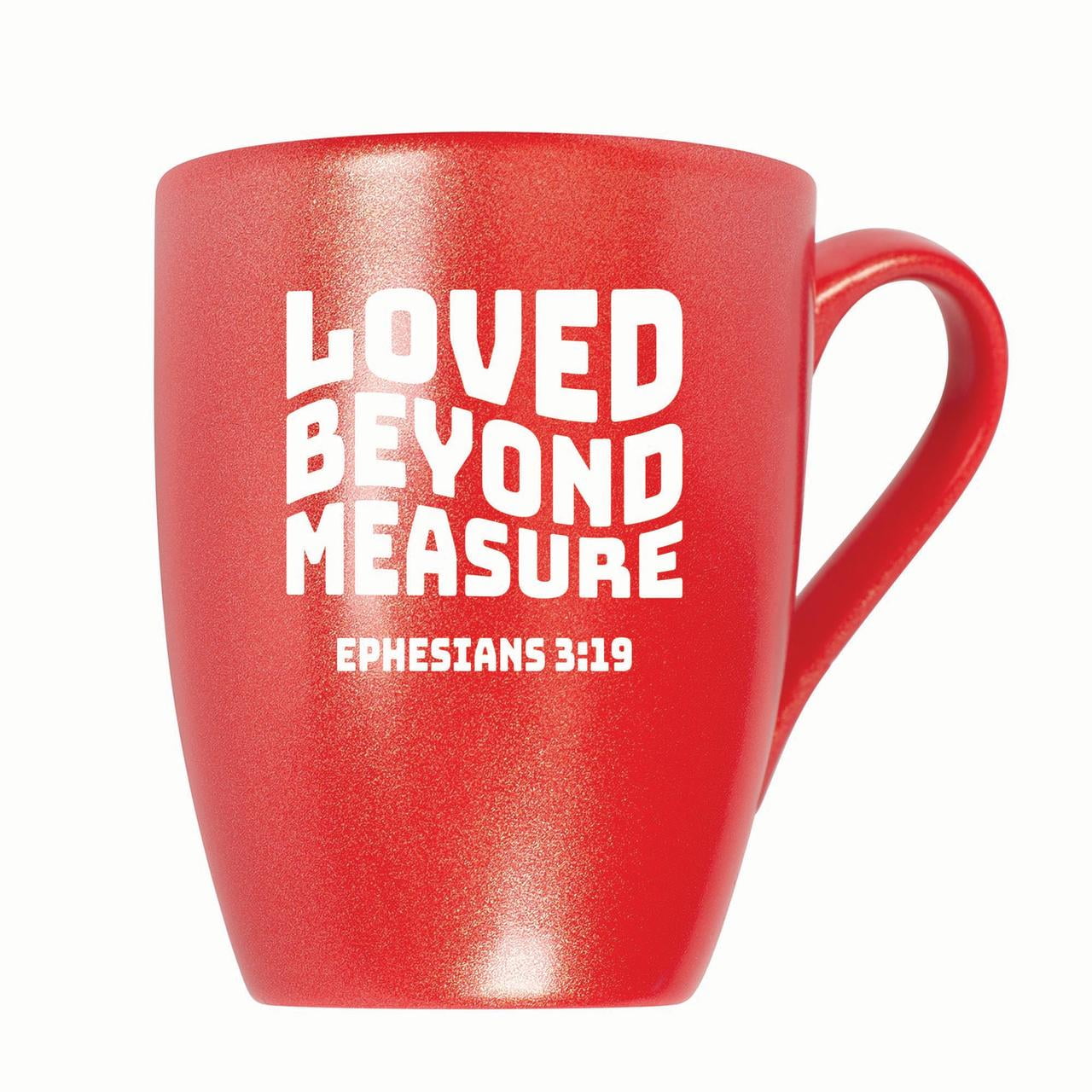 Elanze Designs Loved Beyond Measure Ephesians 3:19 10 ounce New Bone China Coffee Tea Cup Mug ...