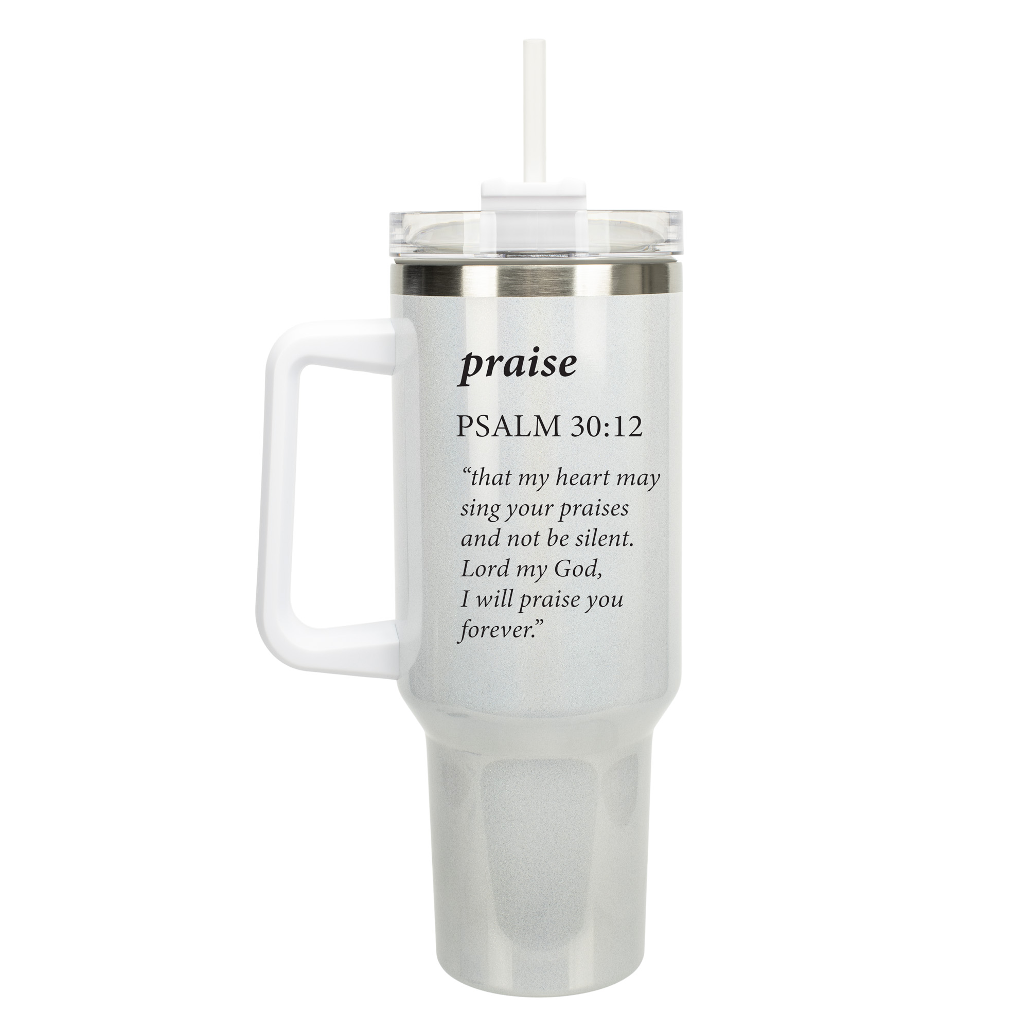 Elanze Designs Praise Lord My God Forever Psalm 30:12 40 oz. Stainless ...