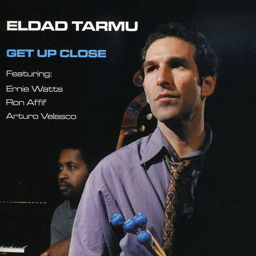 Eldad Tarmu - Get Up Close - Music & Performance - CD - Walmart.com