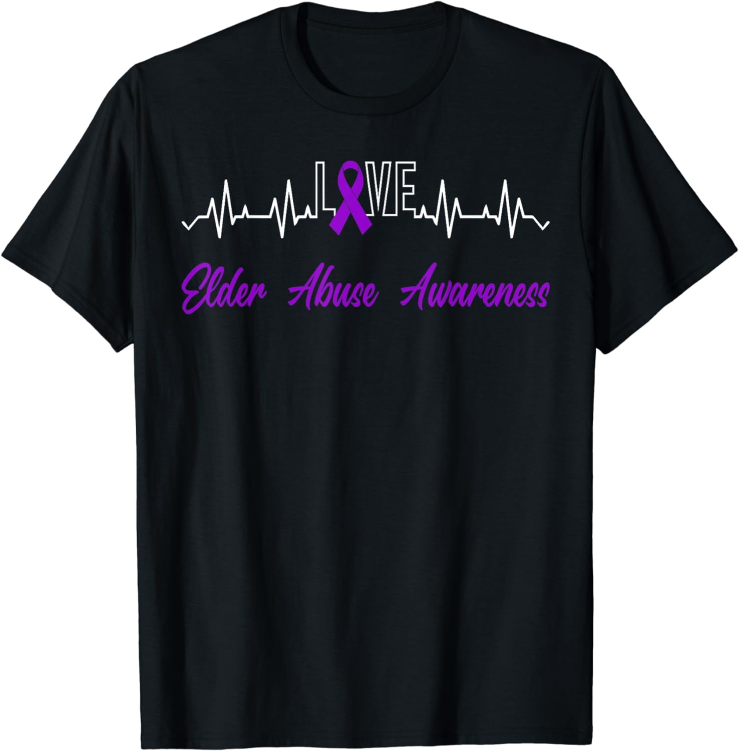 Elder Abuse Awareness Love Heartbeat Purple Ribbon Support T-Shirt ...