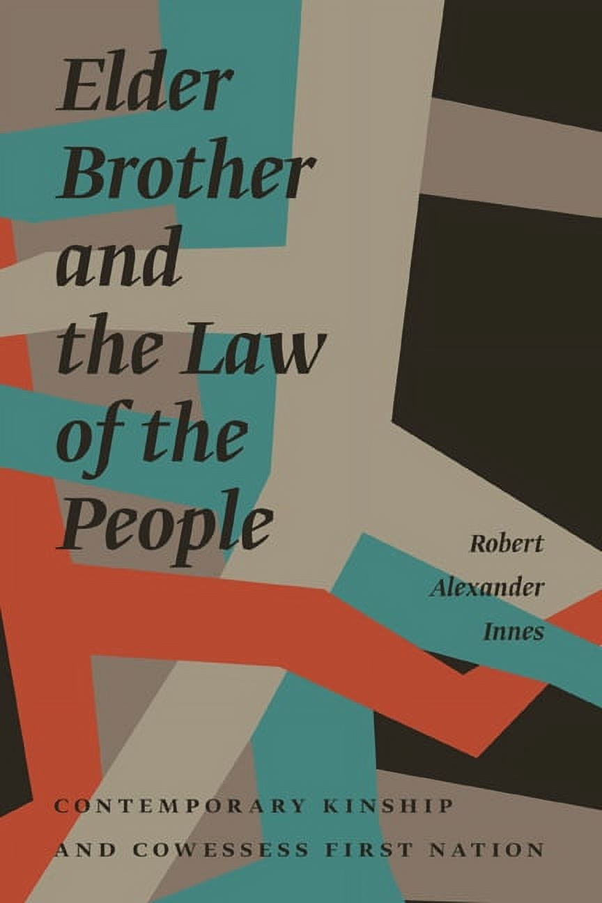 Critical Studies in Native History Elder Brother and the Law of the ...