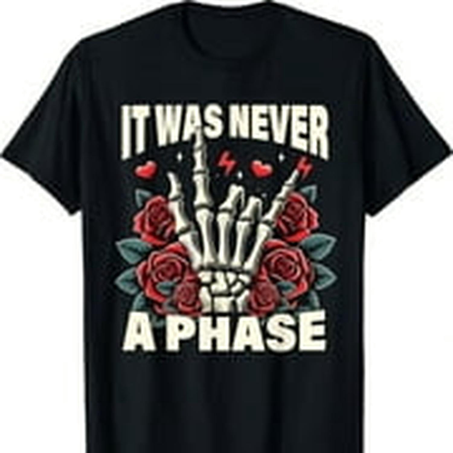 Elder Emo Pop Punk Spirit Music Lover It Was Never A1 Phase T-SHirt ...