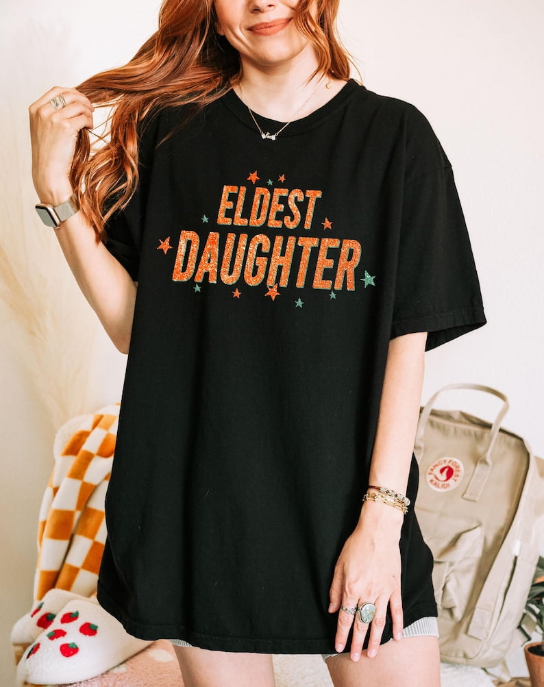 Eldest Daughter Graphic Tee, Sister Quote Shirt, Trendy Oversized Style ...