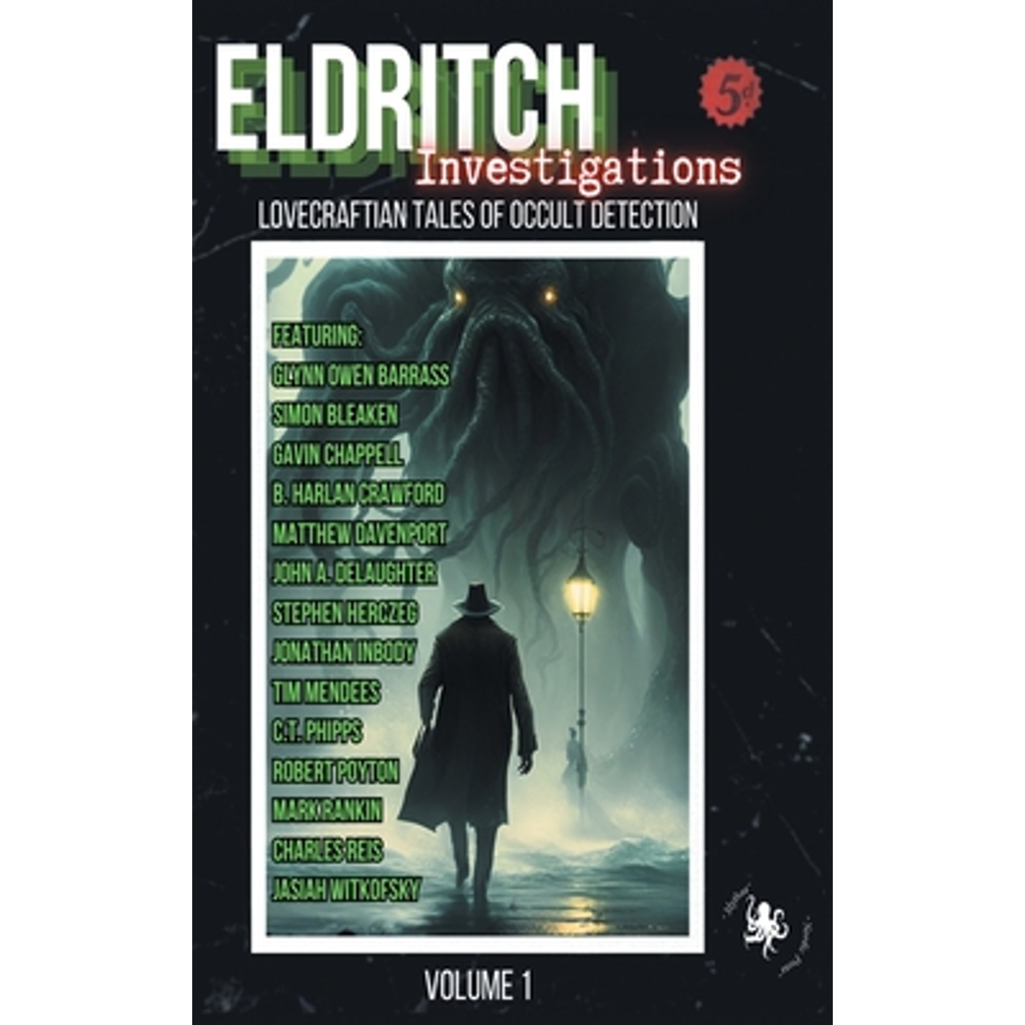 Eldritch Investigations: Lovecraftian Tales of Occult Detection ...