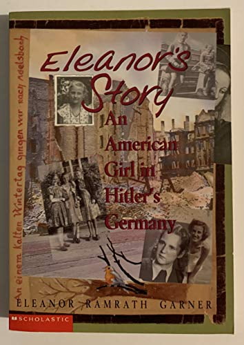 Pre-Owned Eleanors Story: An American Girl in Hitlers Germany Paperback ...