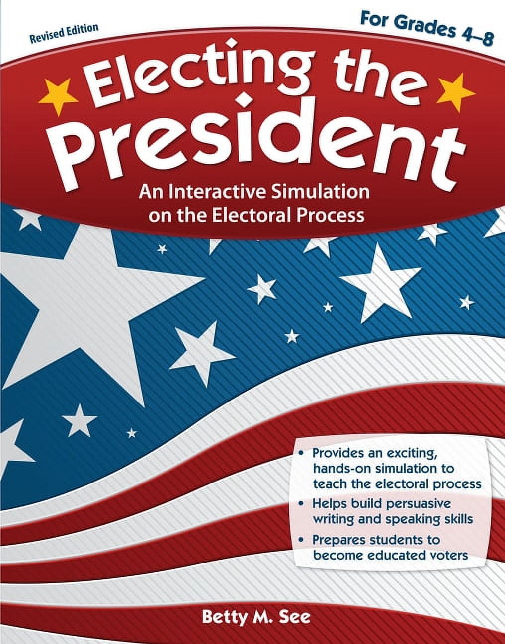 Electing the President, Revised Edition (Paperback) - Walmart.com