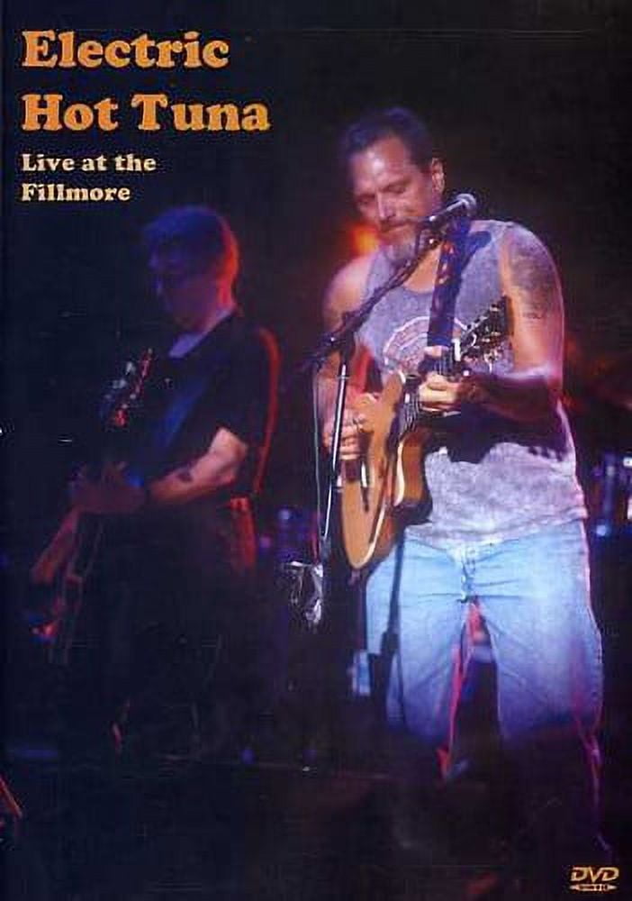 Electric Hot Tuna Live at the Fillmore (DVD) - Walmart.com