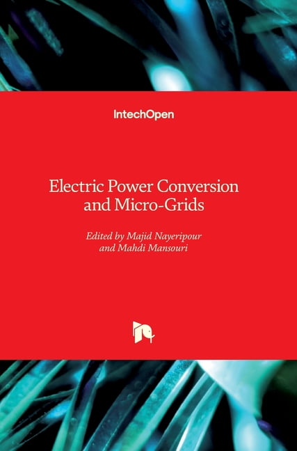 Electric Power Conversion and Micro-Grids (Hardcover) - Walmart.com