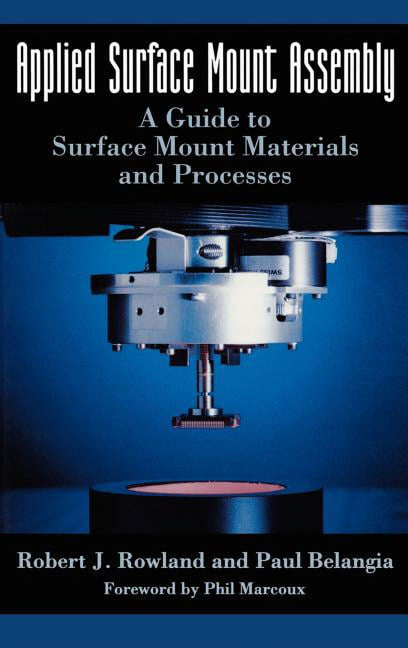 Electrical Engineering Applied Surface Mount Assembly: A Guide to ...